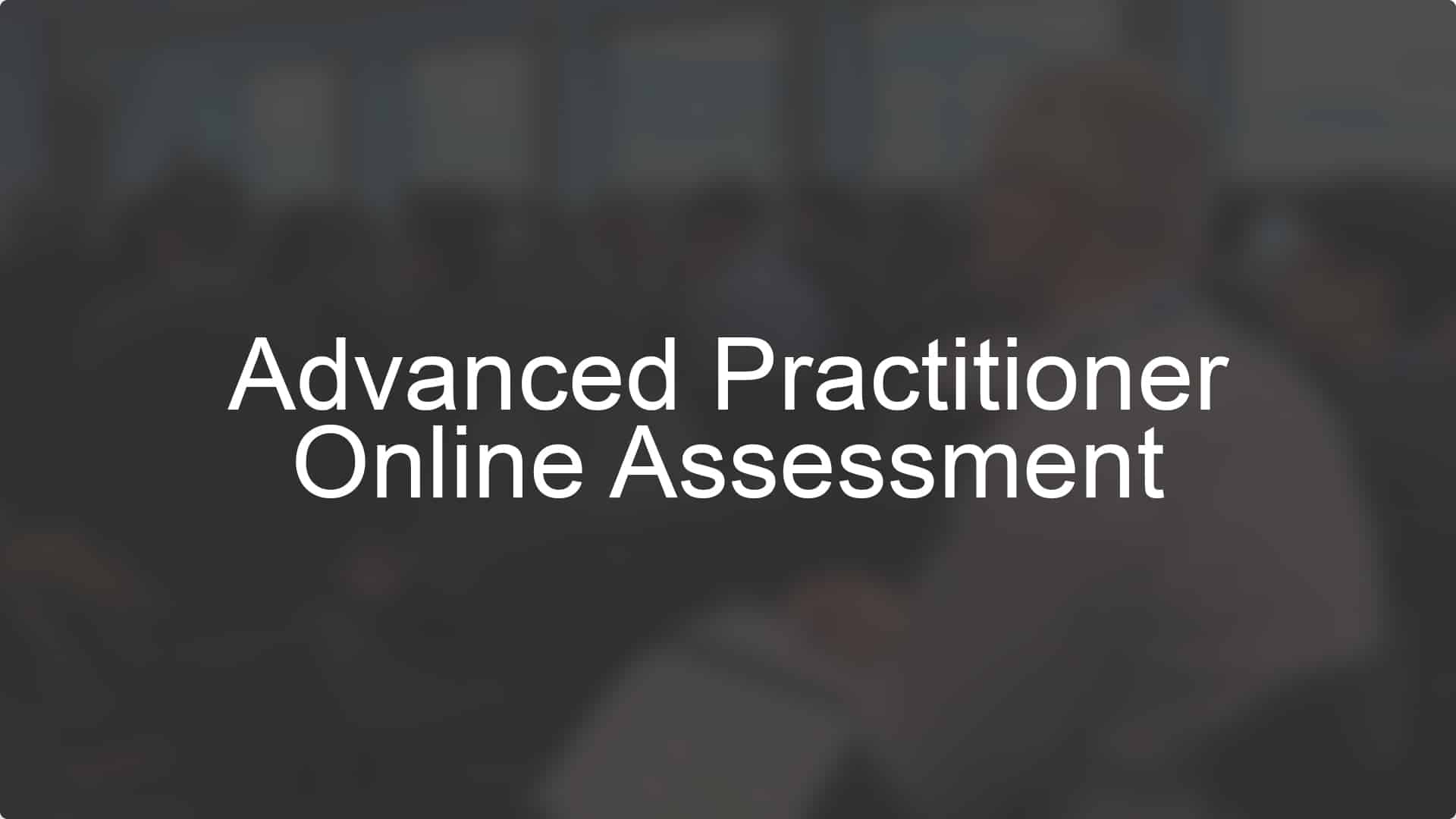 Advanced Practitioner Online Assessment — The Consultation Institute