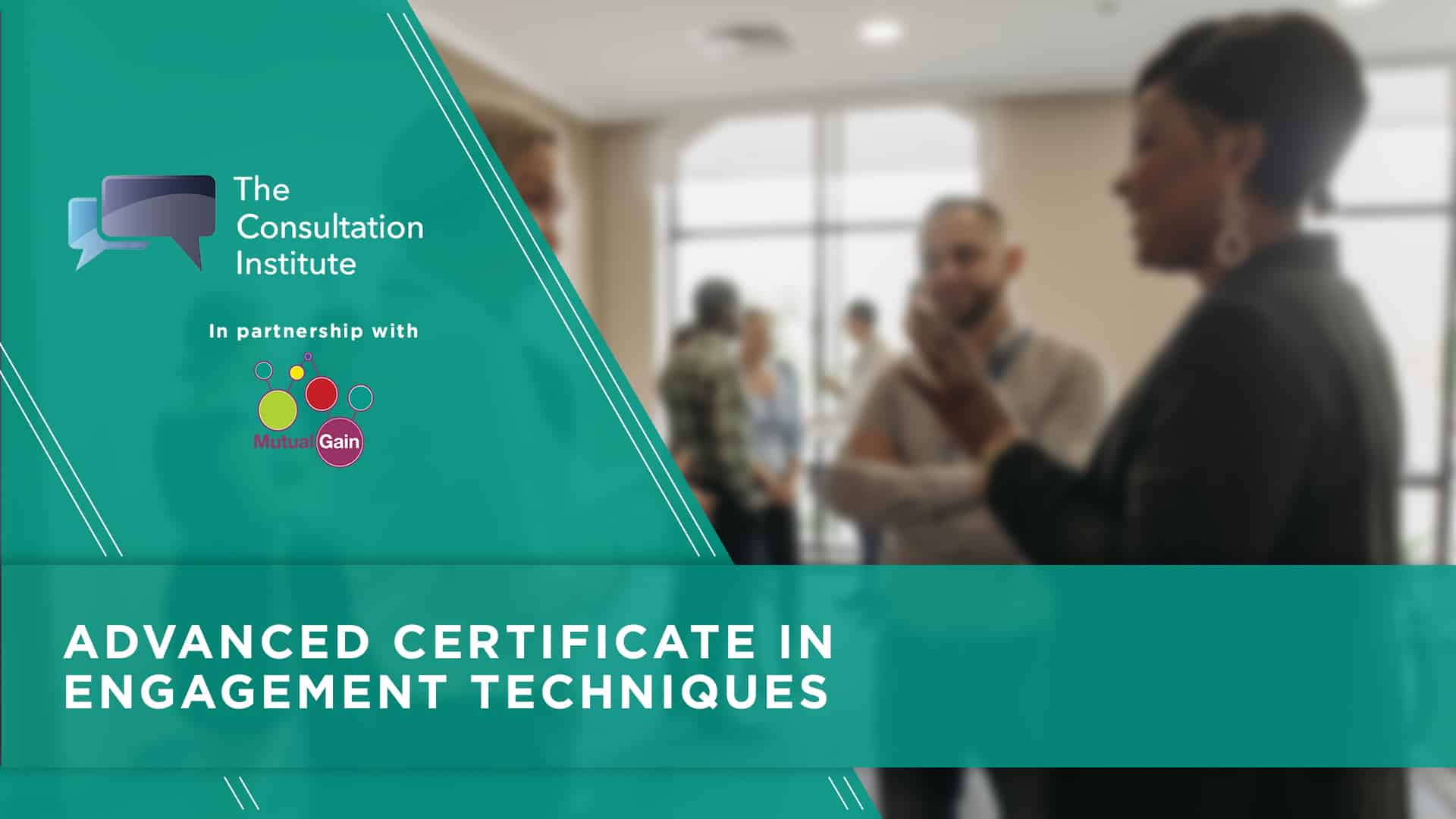 Advanced Certificate in Engagement Techniques — The Consultation Institute